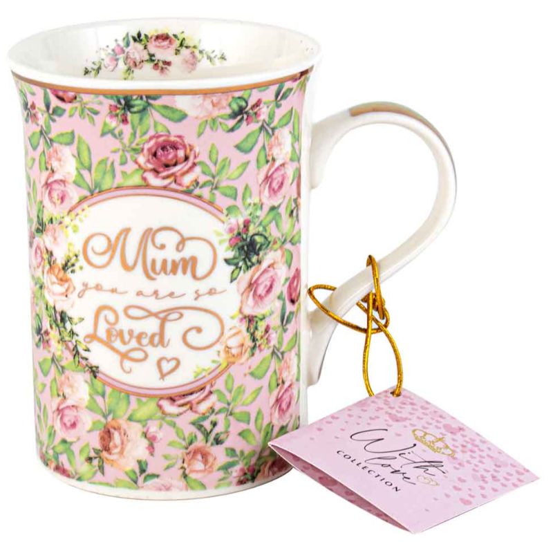 Mum You are So Loved Pink Roses Mug - 310ml | The Base Warehouse